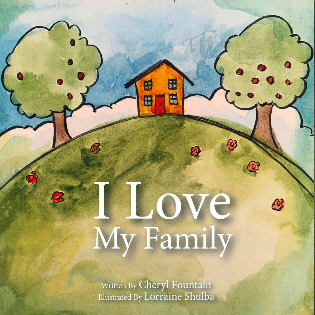 Book - I Love My Family | Arts and Heritage Foundation St. Albert