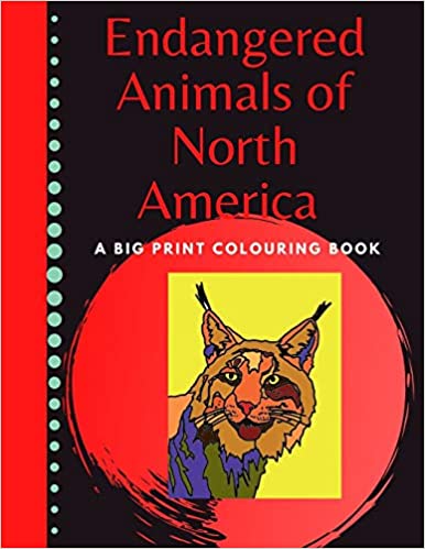 Endangered Animals of North America Colouring Book | Arts and Heritage ...